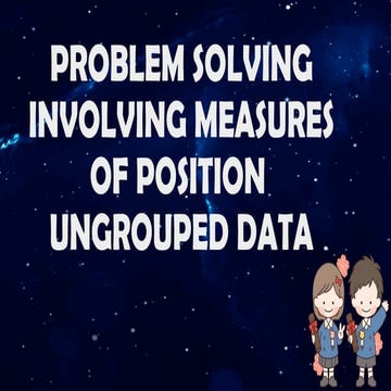 Problem Involving Measures of Position (1).pptx