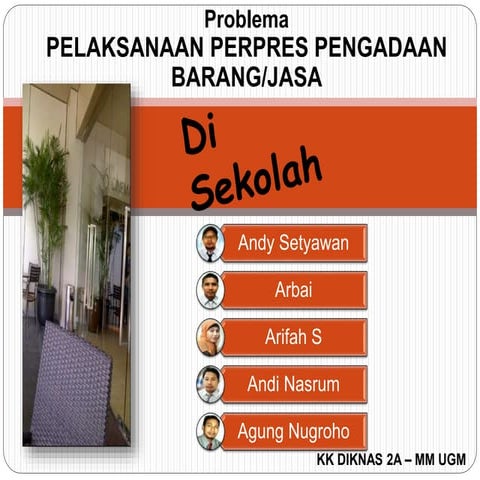 Problem pengadaan barang di sekolah | PPTX