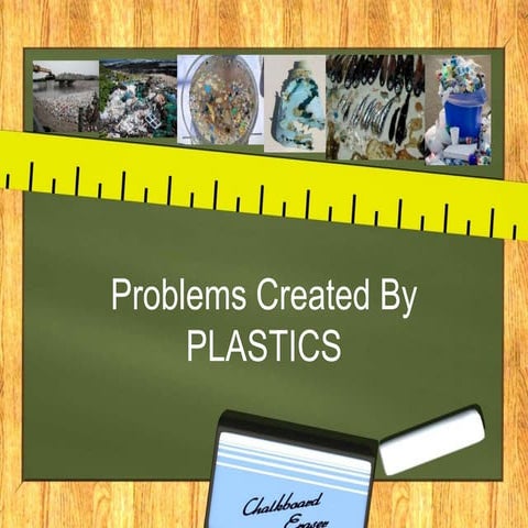 Problems created by plastics | PPT