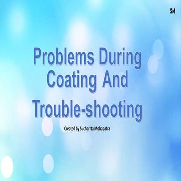 Problems during coating and trouble shooting | PPTX