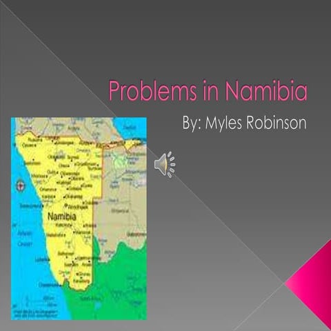 Problems in namibia | PPTX | Infectious Diseases | Diseases and Conditions