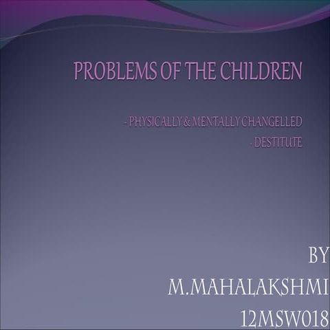 Problems of children | PPT