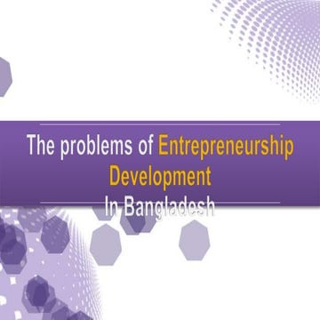 Problems of entrepreneurship development in bangladesh | PPTX