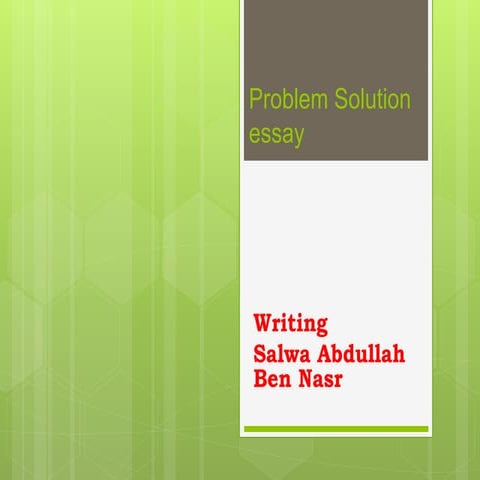 Problem and Solution essay.pptx | Homework and Study | Education