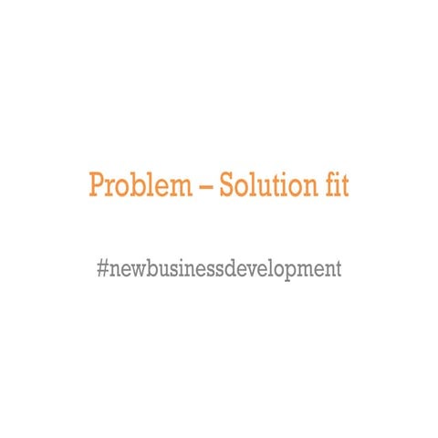 Problem – solution fit | PDF
