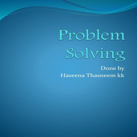 Problem solving | PPTX