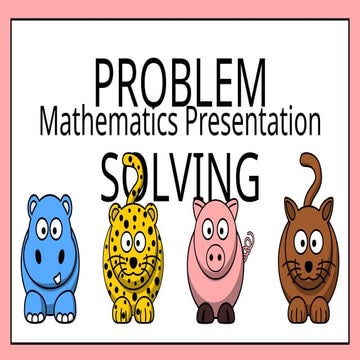 PROBLEM SOLVING involving addition pptx | PPTX