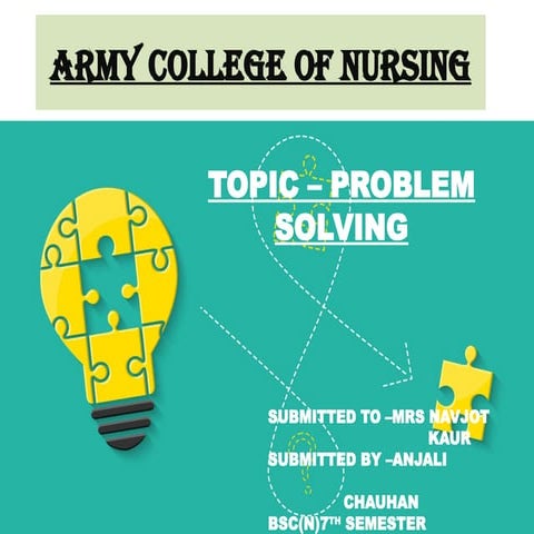 problem solving.presentation slideshow bsc nursing | PPTX