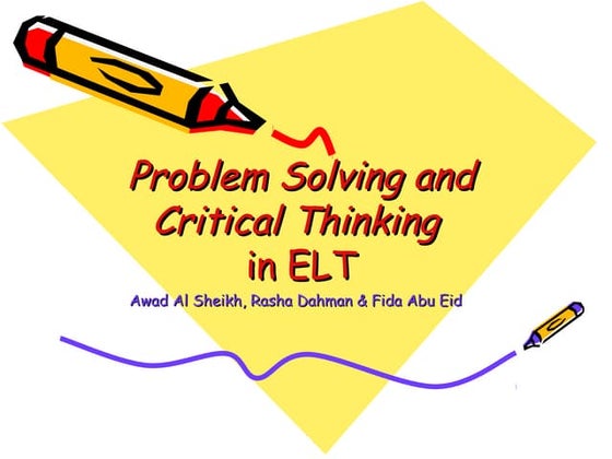Critical Thinking and Problem Solving: 21st Century Skills | PPT