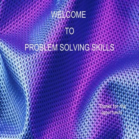 Problem solving skills | PPT