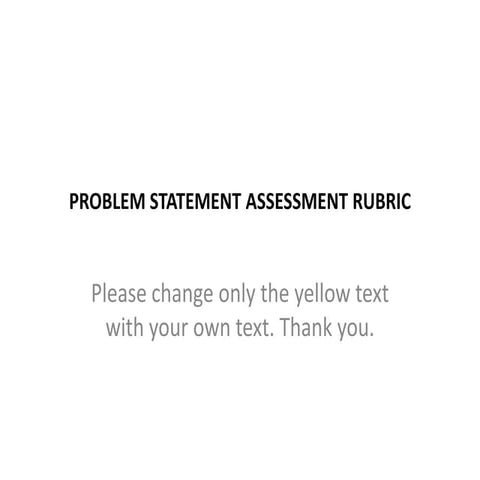 Problem Statement 00 ASSESSMENT RUBRIC - One-sentence Problem Statement ...