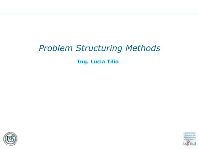 Problem structuring Methods | PPT Problem structuring Methods | PPT