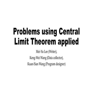Problems using central limit theorem applied | PPT