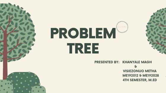 Developing a problem tree | PPTX