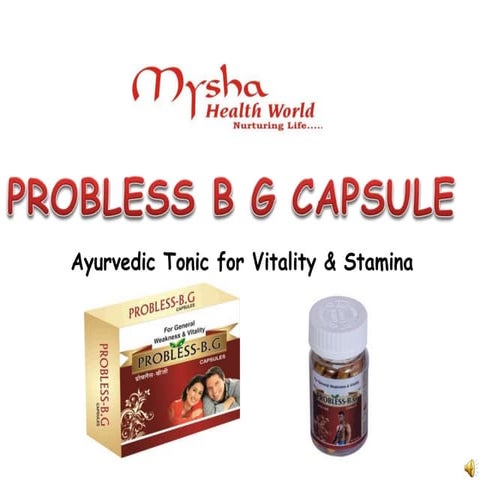 Probless b g capsule ppt | PPTX