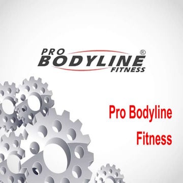 Pro bodyline fitness