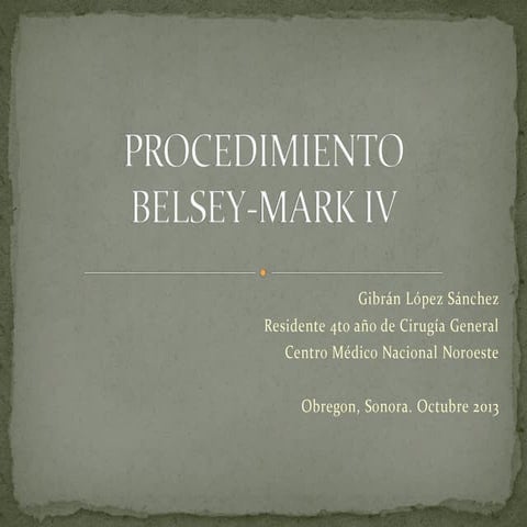 Procedimiento belsey mark iv | PDF