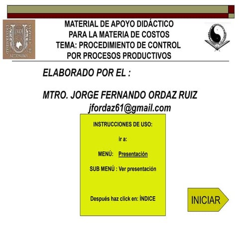 UNIDAD IV. PROCEDIMIENTO DE CONTROL POR PROCESOS | PPTX
