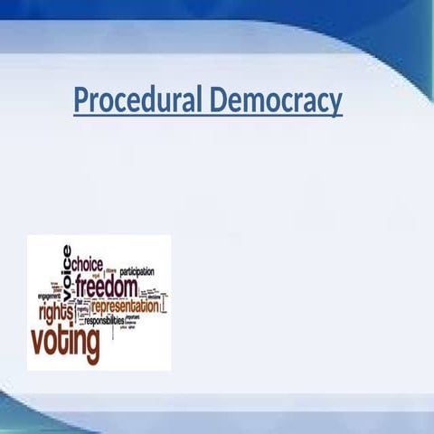proceduraldemocracy-210209073954 (1).pptx