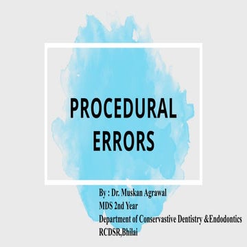 Procedural Errors in Endodontics: Prevention & Management | PPTX