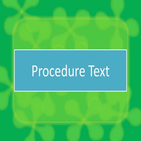 Features of a Procedural Text | PPT