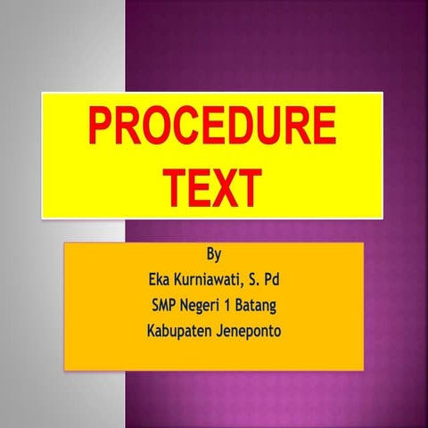 Procedure text kelas 9 SMP by Eka Kurniawati | PPTX
