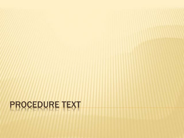 (PPT) Procedure text | PPTX