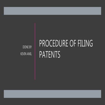 Procedure of Filing Patents | PPT