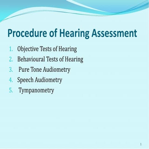 Procedure of hearing assessment | PDF