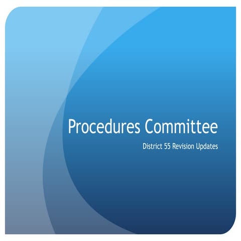 Procedures committee update 2015 09-12 | PPT