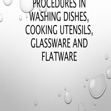 Procedures in washing dishes, cooking utensils,.pptx