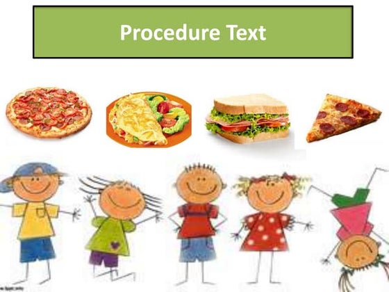 PROCEDURE TEXT | PPT