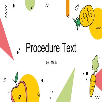 Procedure Text explanqation and the ppt presentation.pptx