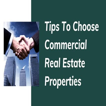 Proceed With Perfect Commercial Real Estate | PDF