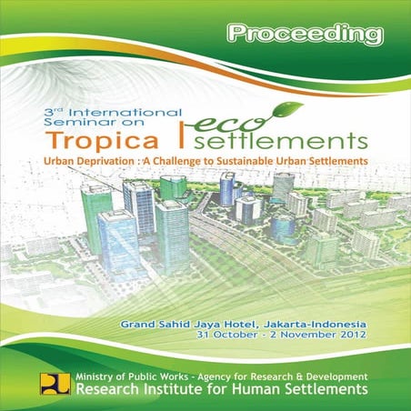 The 3rd International Seminar on Tropical Settlements. Urban ...