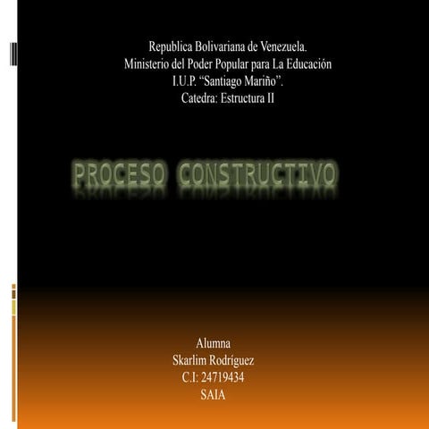 Proceso constructivo | PPTX | Civil Engineering Industry | Industries