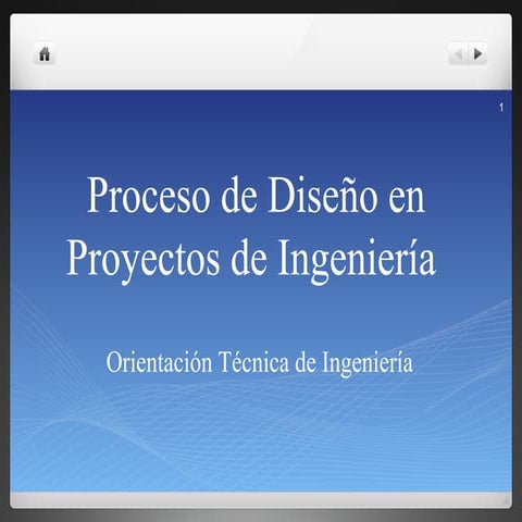 Proceso de diseno_en_proyectos_de_ingenieria_no._2 | PPT