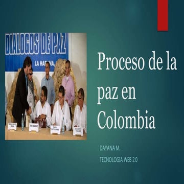 Proceso de paz en colombia | PPTX