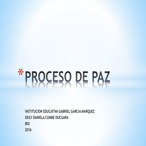 El proceso de paz en colombia | PPTX