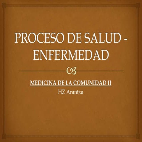 Proceso salud enfermedad | PPTX