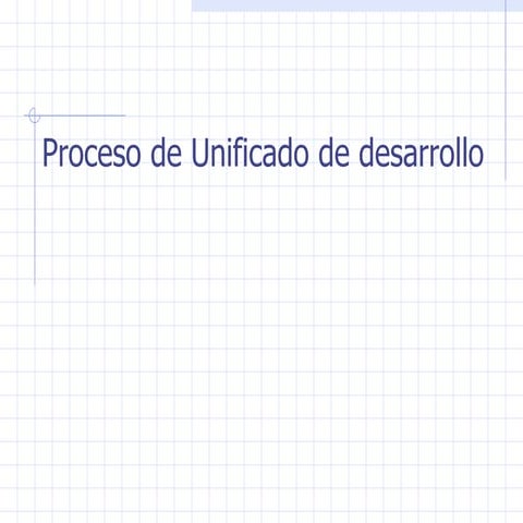 Proceso Unificado de Modelado y Metodologias Agiles Nuevo (5).ppt