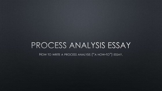 Process essay | PPT