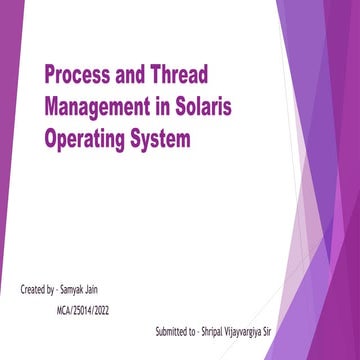 Process and Thread Management in Solaris Operating System.pptx
