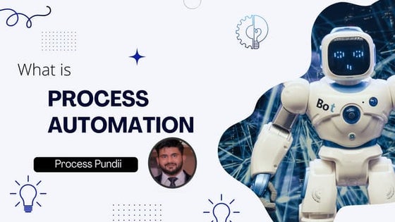 7 Benefits of Business Process Automation | PDF