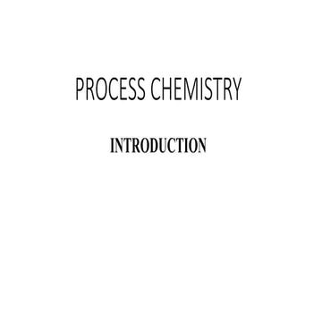 process chemistry - introduction class.pptx
