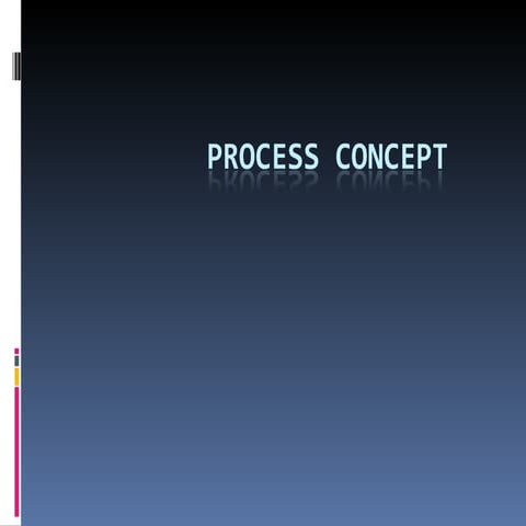 Process concept | PPT