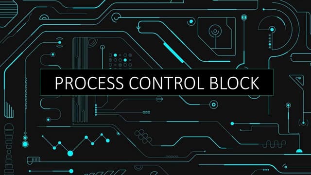 process control block | PPTX