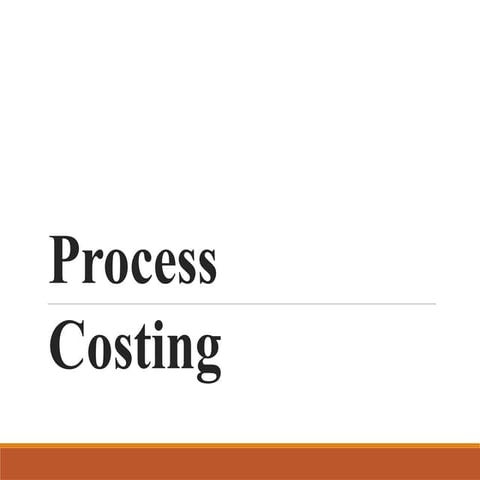 Process Costing (1).pptxfifo and lifo method | PPTX
