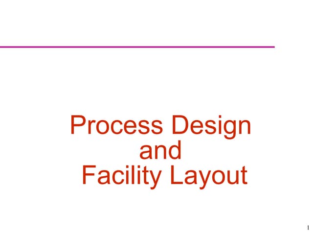 Process layout operations management | PPTX