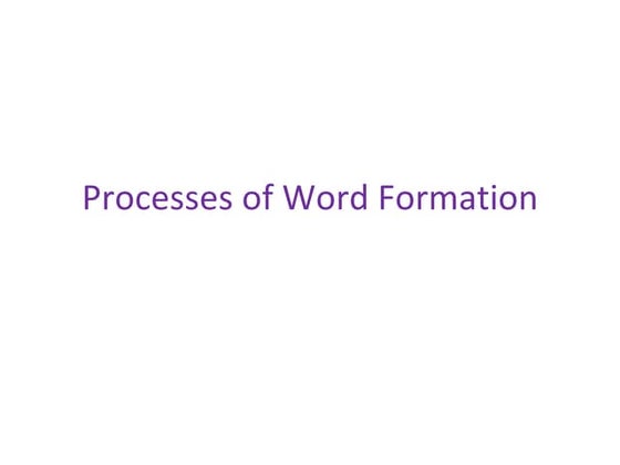 Word formation process | PPT